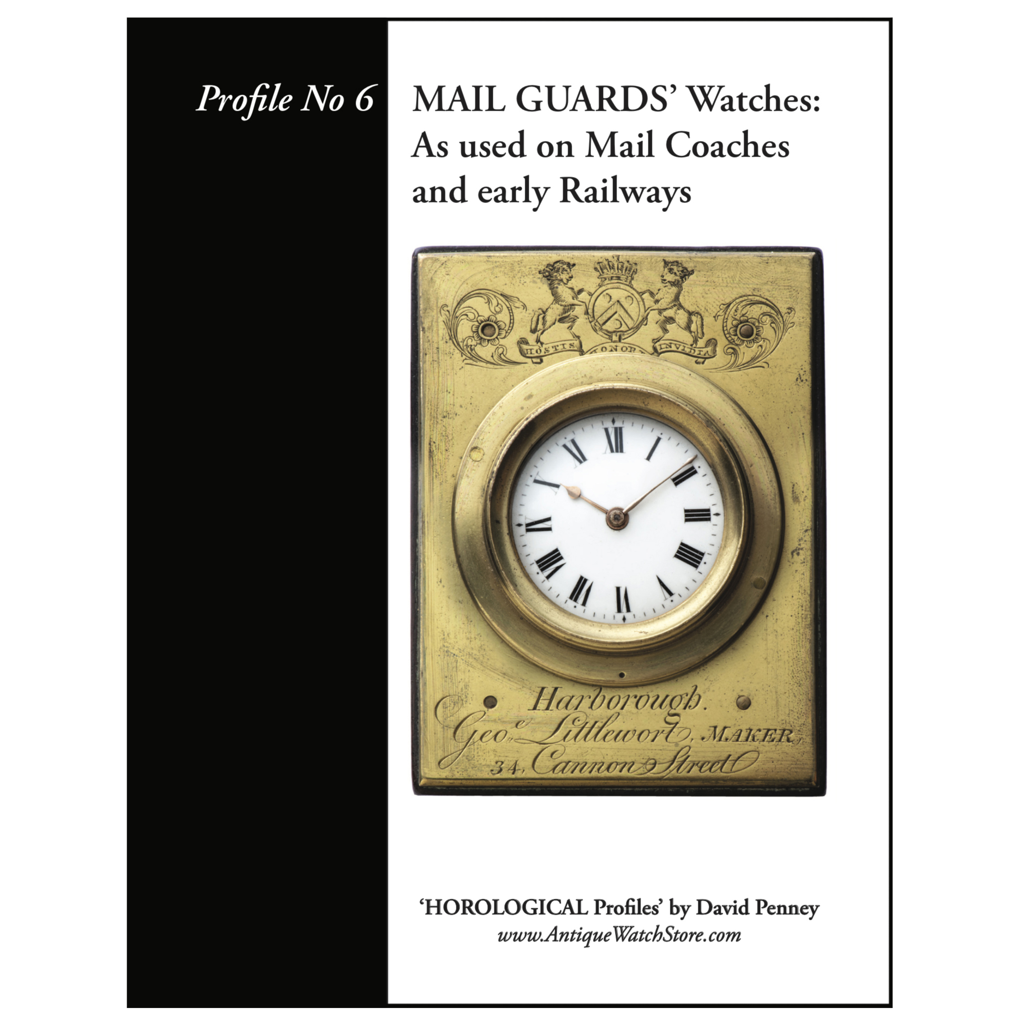 PENNEY – MAIL GUARDS’ Watches: As used on Mail Coaches and early ...
